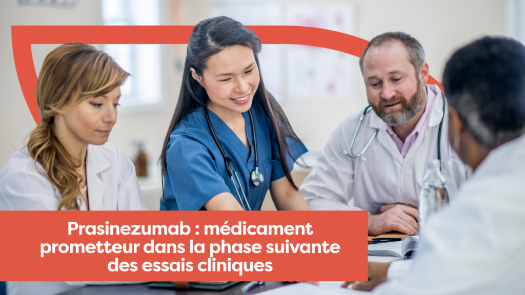 Prasinezumab : médicament prometteur entre dans la phase suivante des ...